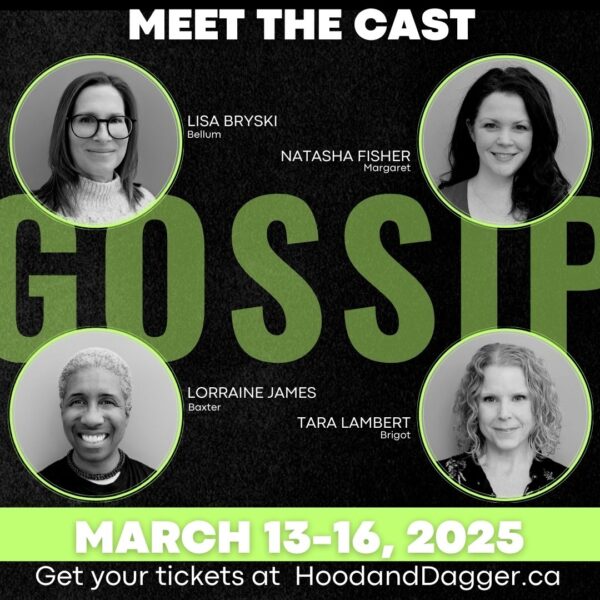Gossip - Hood & Dagger Productions